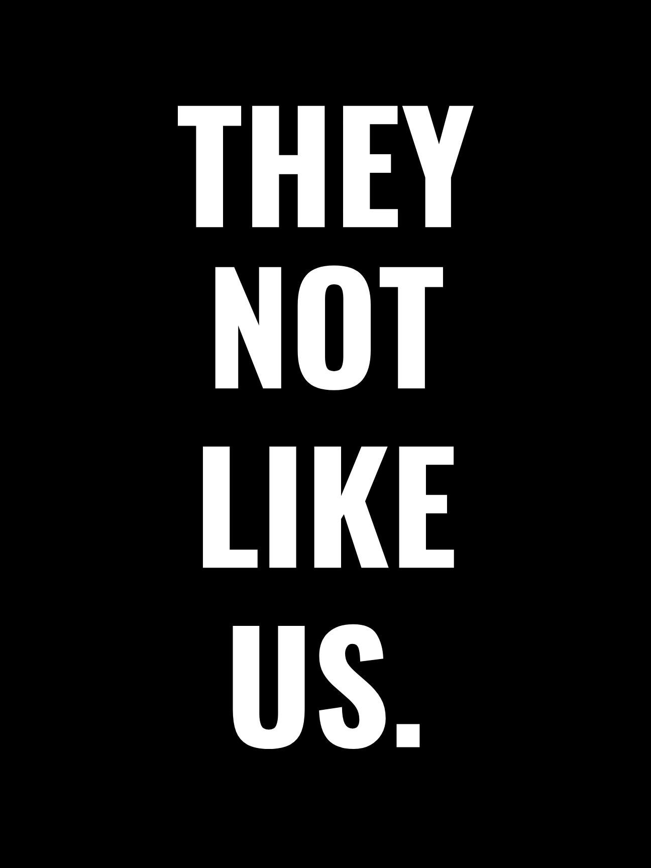 They Not Like Us Poster Kendrick Lamar Wall Art Print, 18"x24", Unfram ...